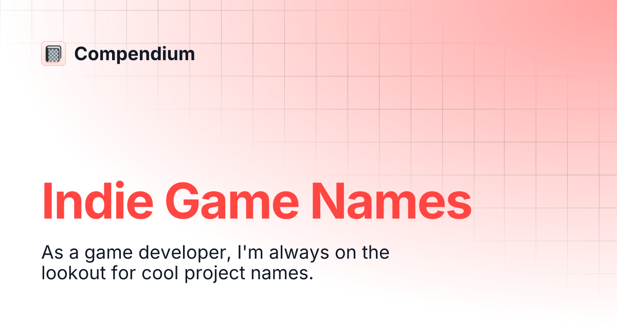 Indie Game Names Compendium